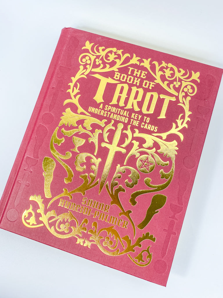 The Book of Tarot | A Spiritual Key to Understanding The Cards – Love ...